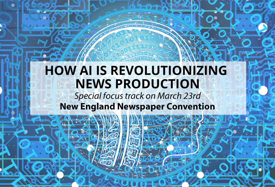 How AI is Revolutionizing News Production on March 23 | NENPA