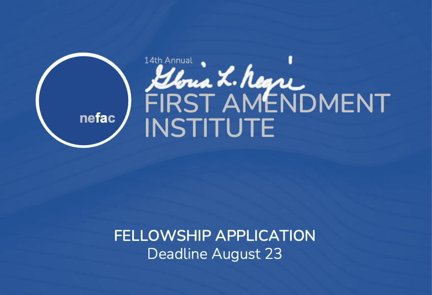 Applications for Negri First Amendment Institute Close On August 23 | NENPA